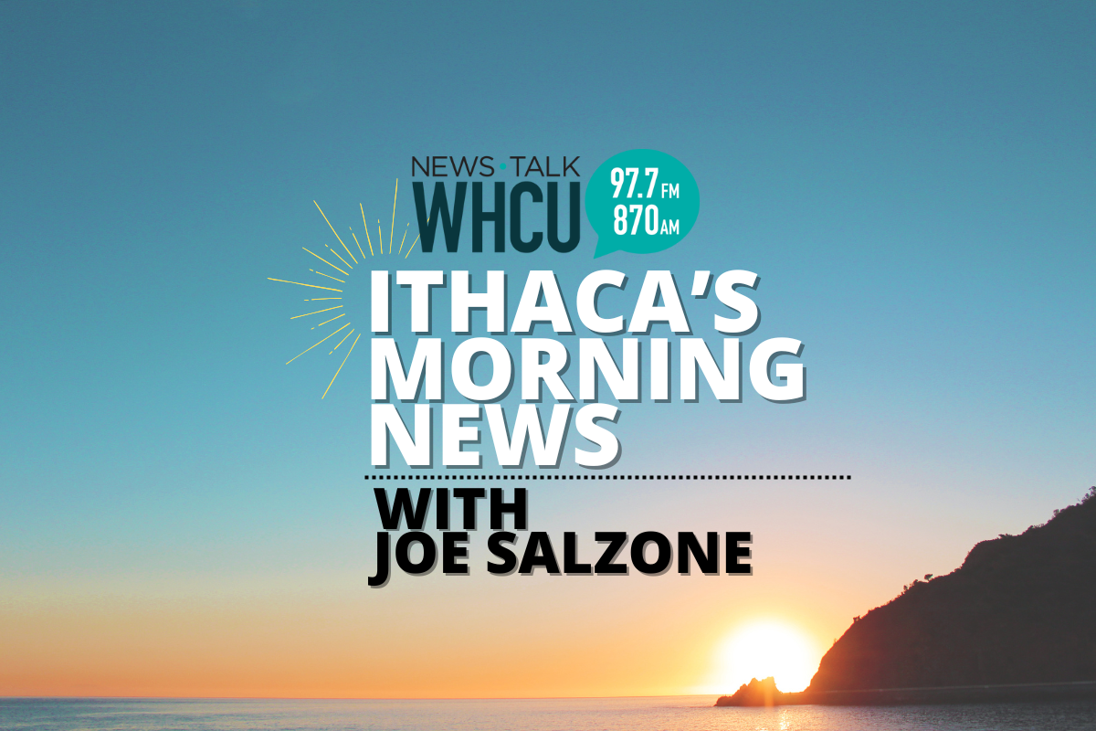 Ithaca’s Morning News - 607 News Now